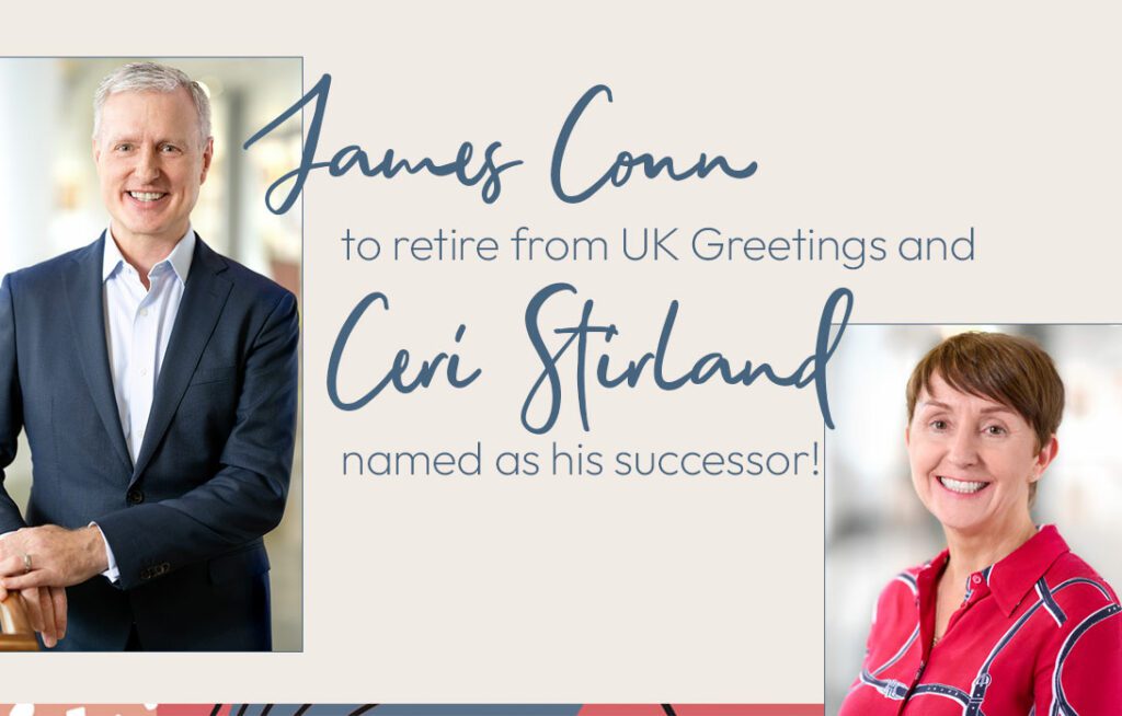 James Conn to retire from UK Greetings and Ceri Stirland named as his ...
